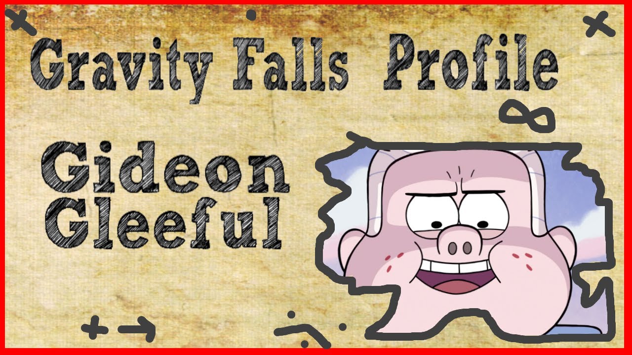 Gravity Falls: Gideon Gleeful's BIG Secrets Revealed! - YouTube