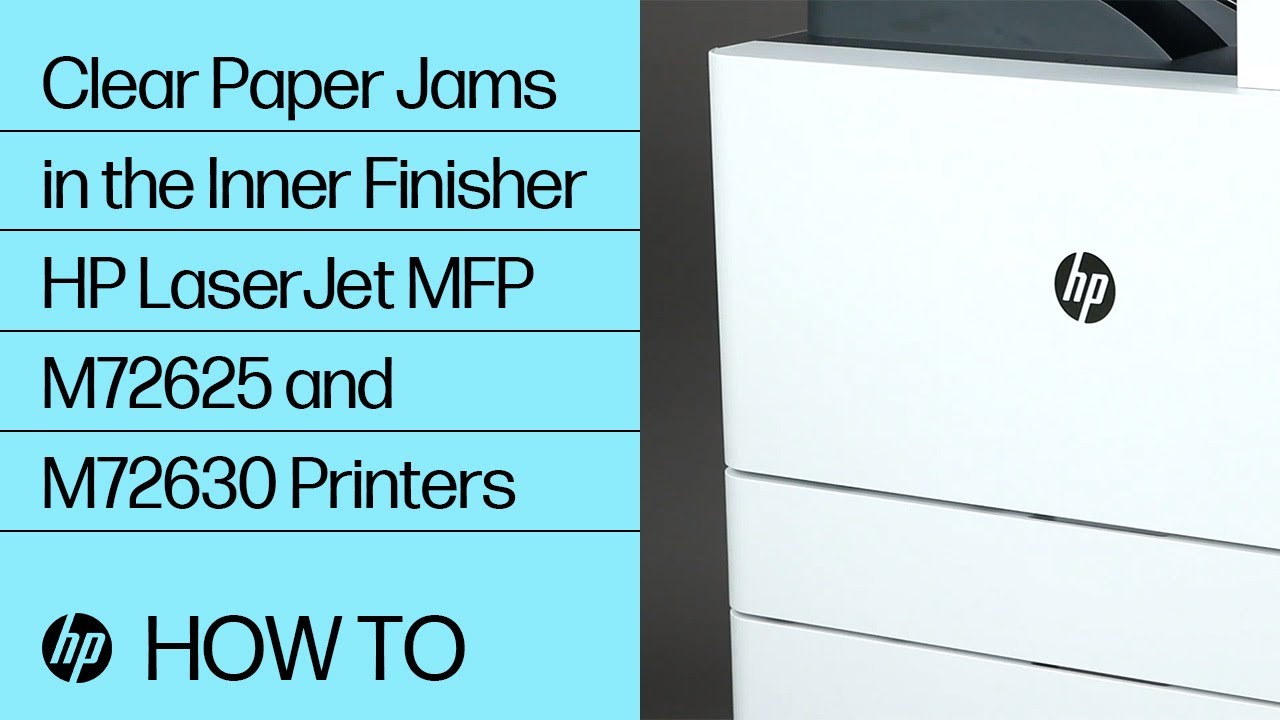 Clear Paper Jams In The Inner Finisher HP LaserJet MFP M72625 And clear-paper-jams-in-the-inner-finisher-hp-laserjet-mfp-m72625-and