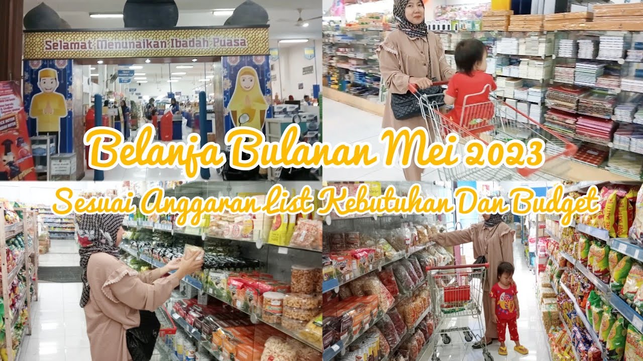 Belanja Bulanan Mei 2023 | Sesuai Anggaran List Kebutuhan Dan Budget # ...