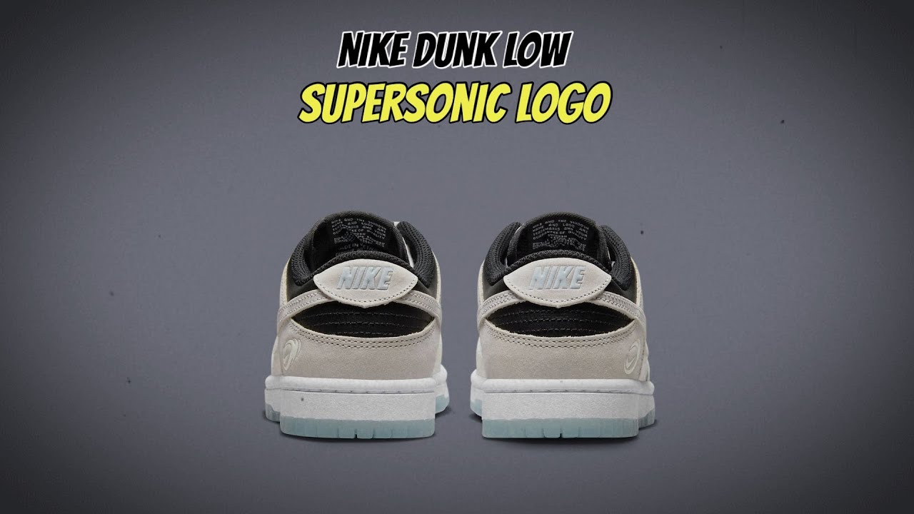 Nike Dunk Low Supersonic Logo - YouTube