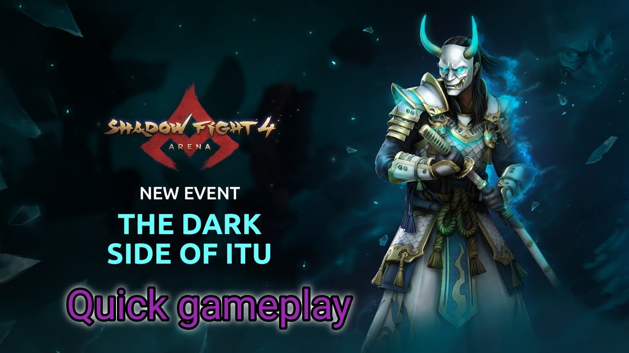 Shadow fight arena - "The dark side of itu "new event quick gameplay ...