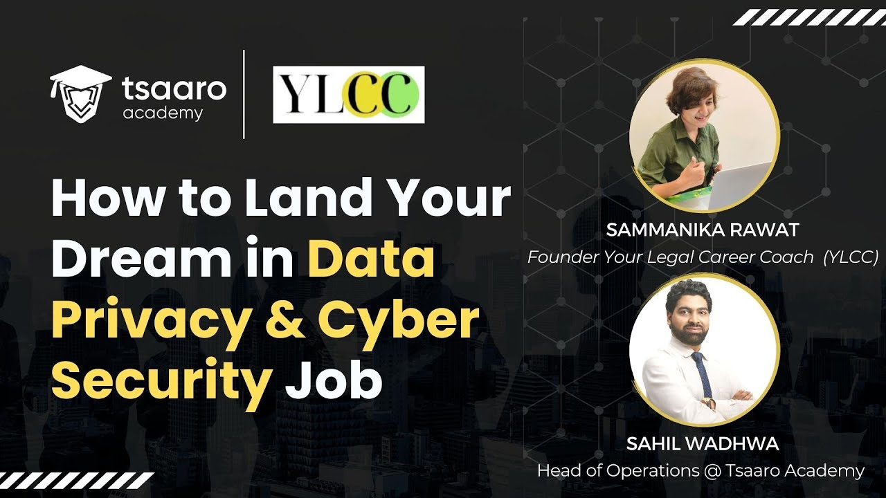 How to Land Your Dream in Data Privacy & Cyber Security Job | #webinar ...