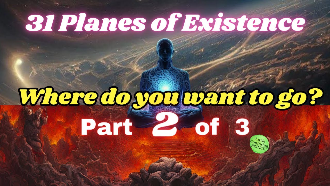 31 Planes of Existence (PART 2) | Unveiling Buddhist Cosmology - YouTube