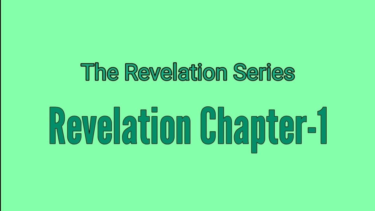 REVELATION - Ch.1| Bible Study | Come Study With Me - YouTube
