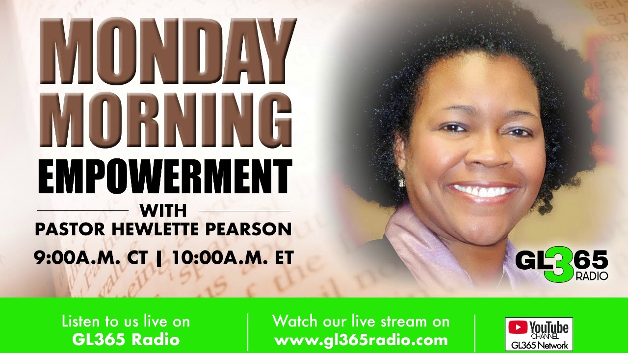 "THE GLORY" | MONDAY MORNING EMPOWERMENT WITH HEWLETTE PEARSON | # ...