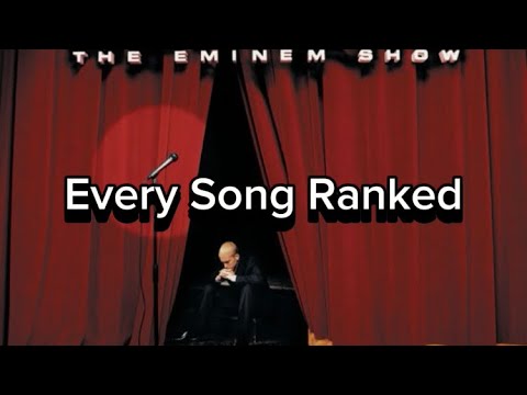Ranking Every Song On The Eminem Show - Eminem - YouTube