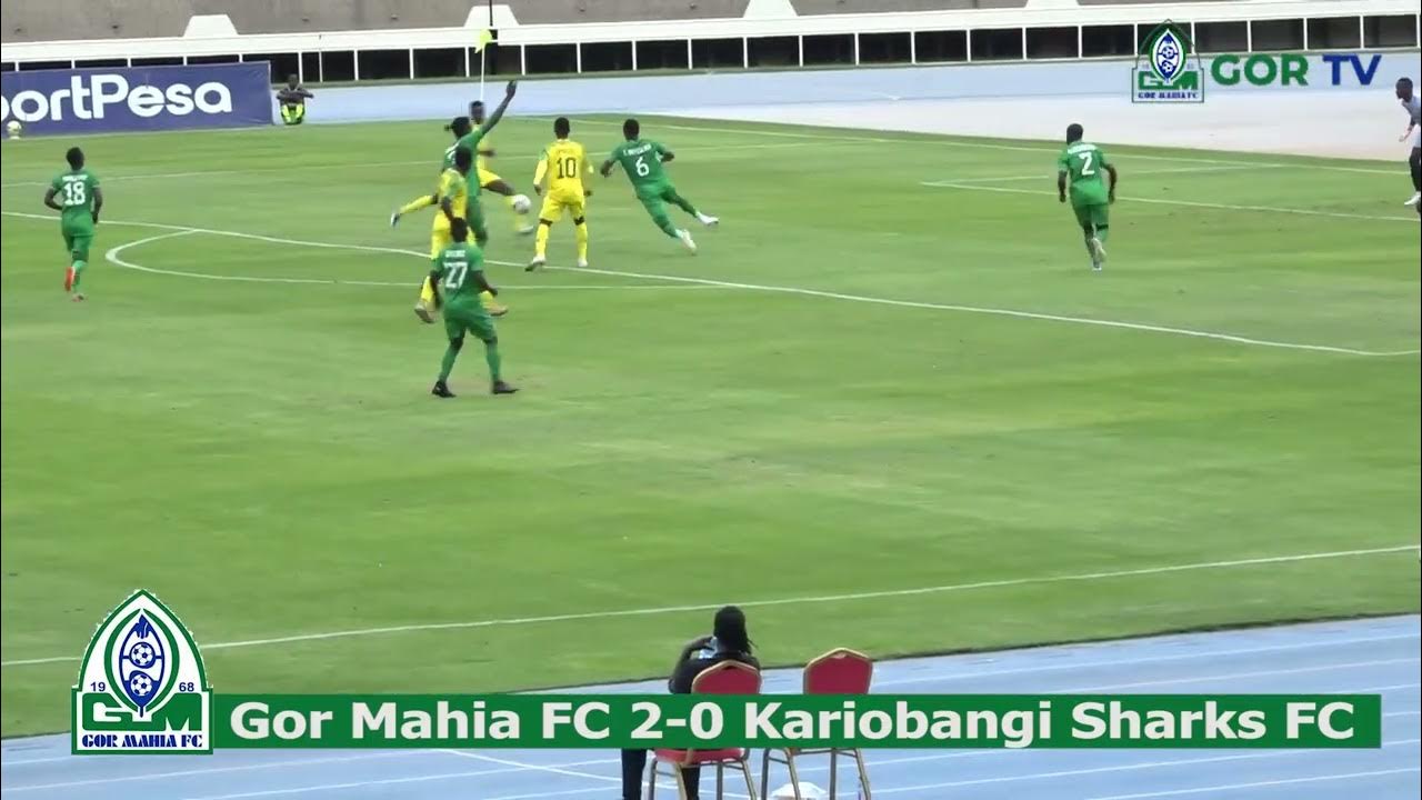 MATCH HIGHLIGHTS FT: FT : Gor Mahia 2-0 Kariobangi Sharks - YouTube