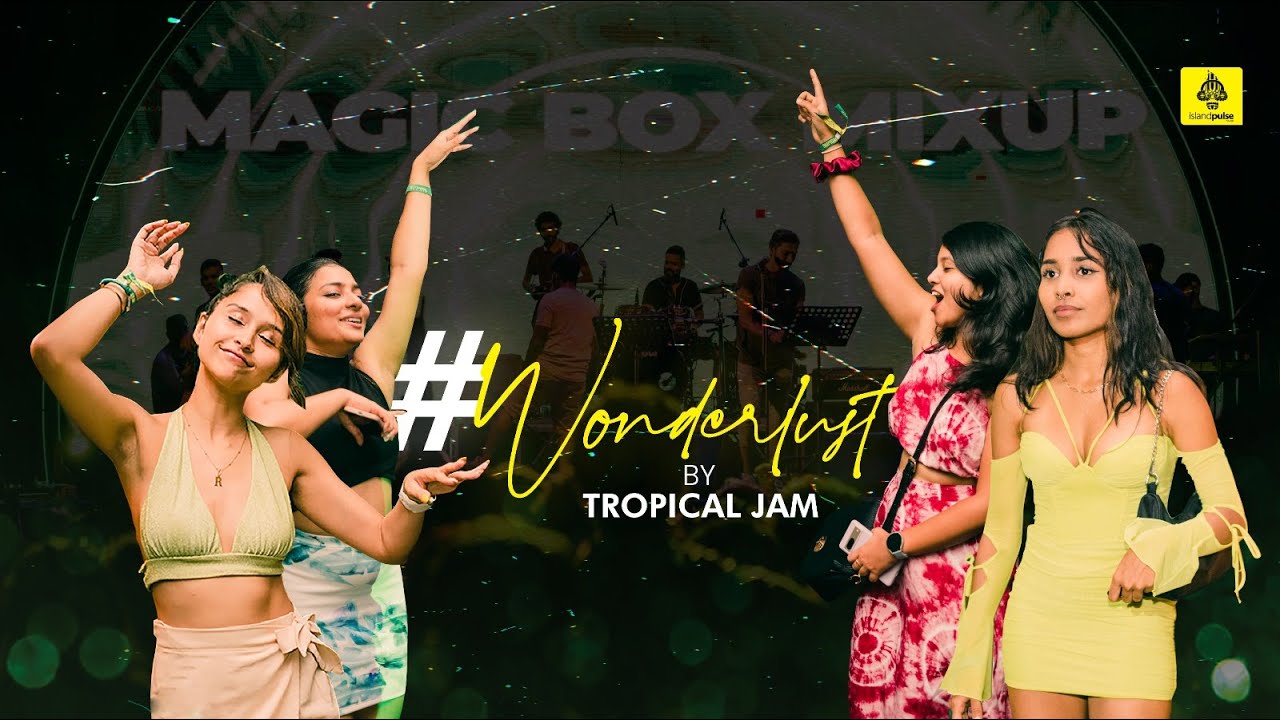 #Wonderlust by Tropical Jam - YouTube