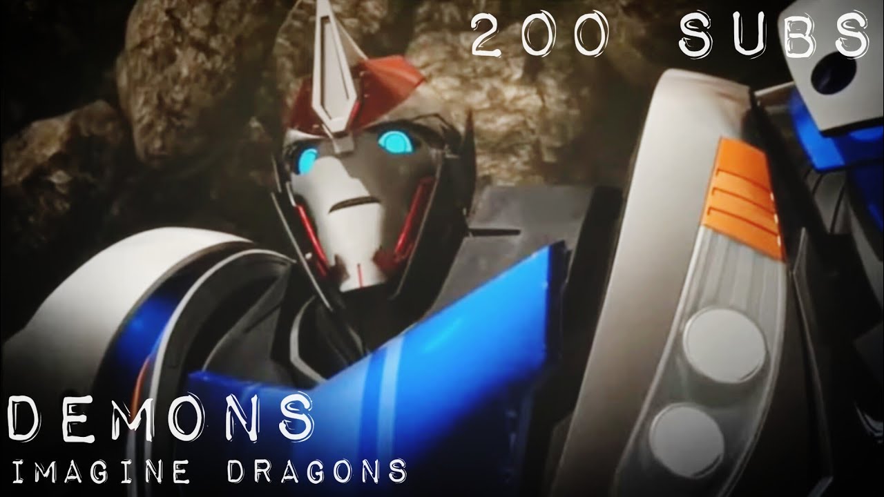 +200 SUBS Special - Transformers Prime - Demons - Imagine Dragons - YouTube