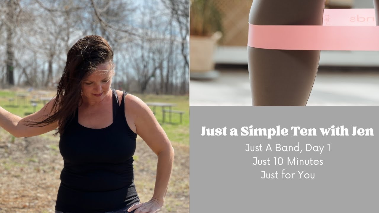 Just A Simple 10 With Just Jen: Band Work Day 1 - YouTube