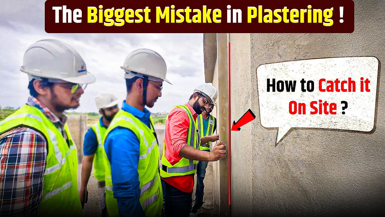 How to Identify Plaster Mistakes on Site | Check Plaster Work ...