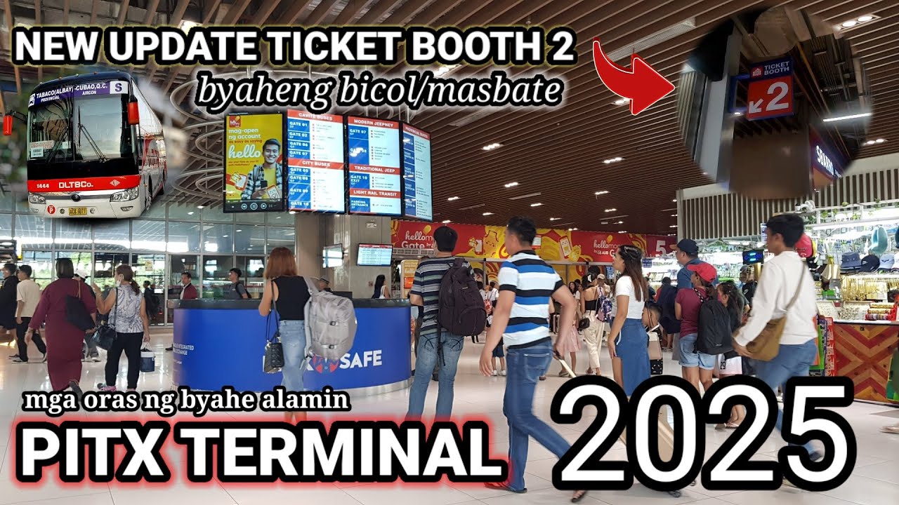 NEW UPDATE PITX TERMINAL TICKET BOOTH 2 MGA DAPAT NIYO MALAMAN BAGO ...