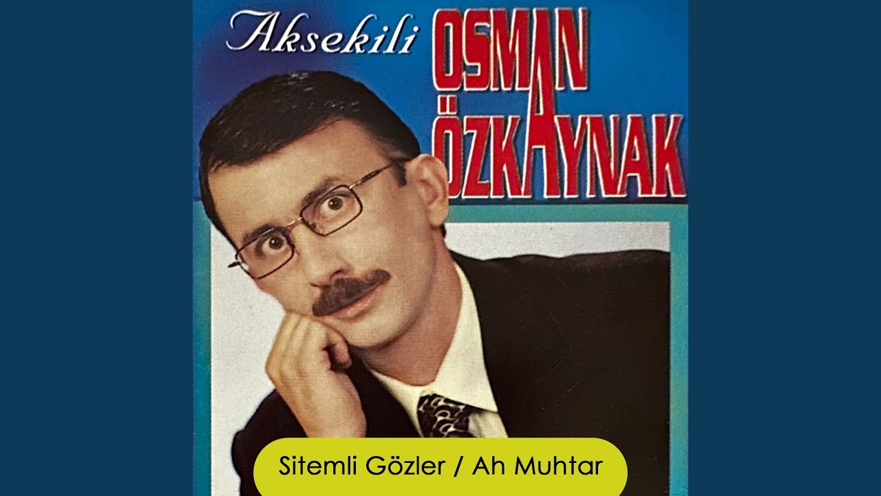 Ah Muhtar Bizim Muhtar - YouTube