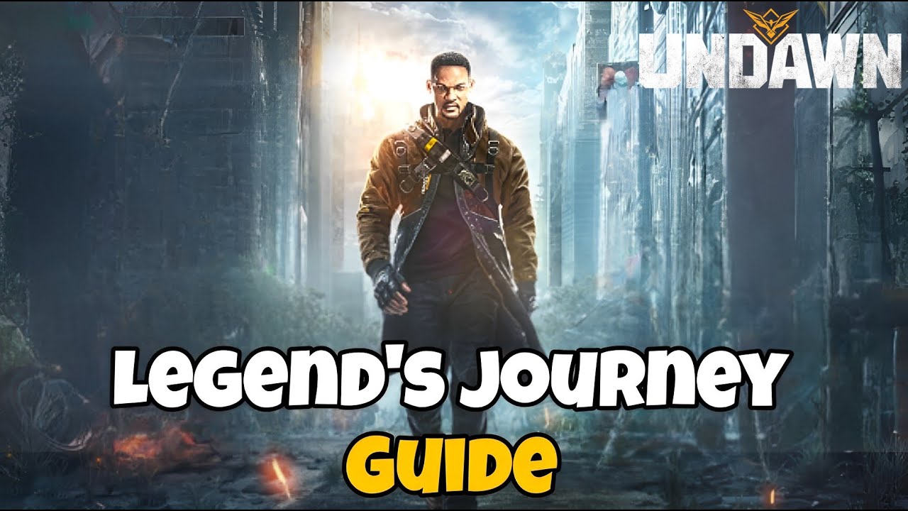 Legend's Journy guide - Undawn Guide - YouTube