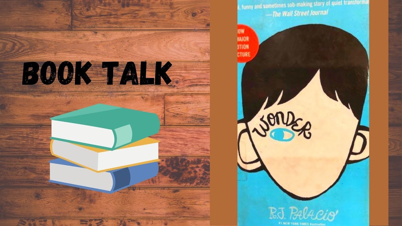 Wonder - book talk - YouTube