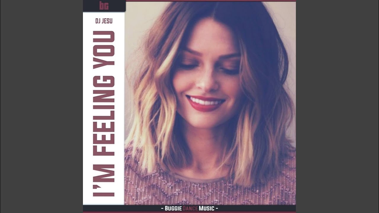 I'm Feeling You (Original Mix) - YouTube