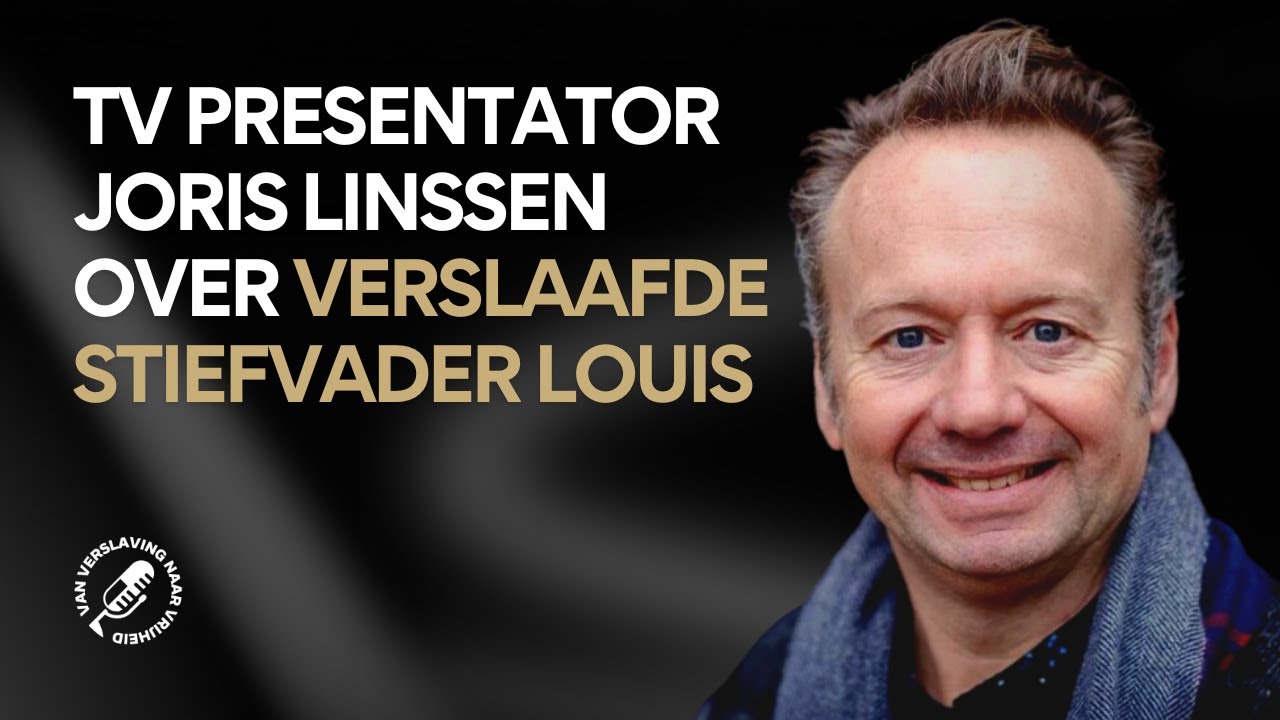 Presentator Joris Linssen over zijn verslaafde stiefvader Louis - YouTube