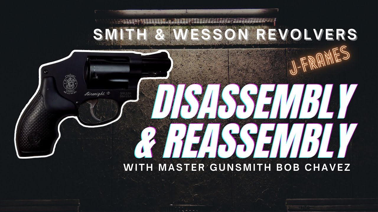 SW Revolver J Frame Disassembly Reassembly - YouTube
