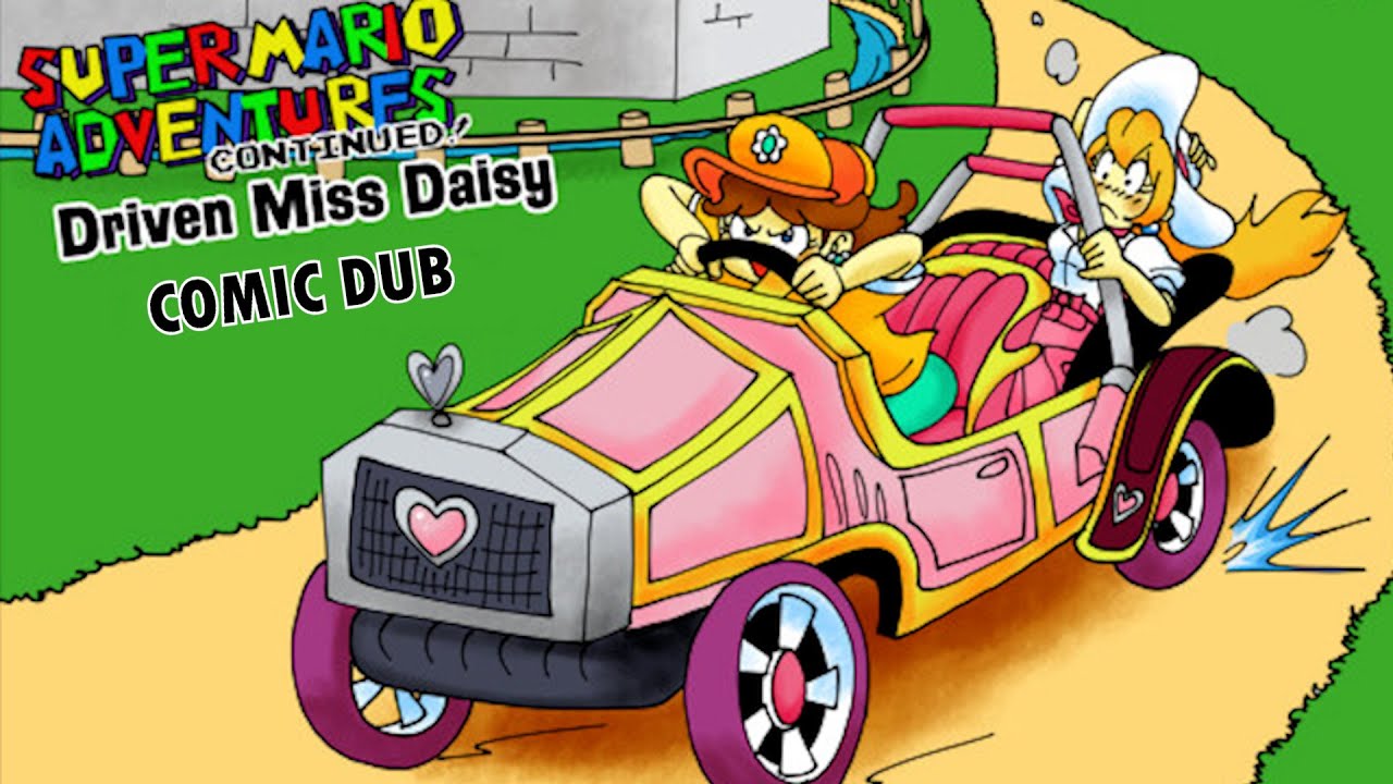 Driven Miss Daisy Comic Dub-Super Mario Adventures Continued - YouTube
