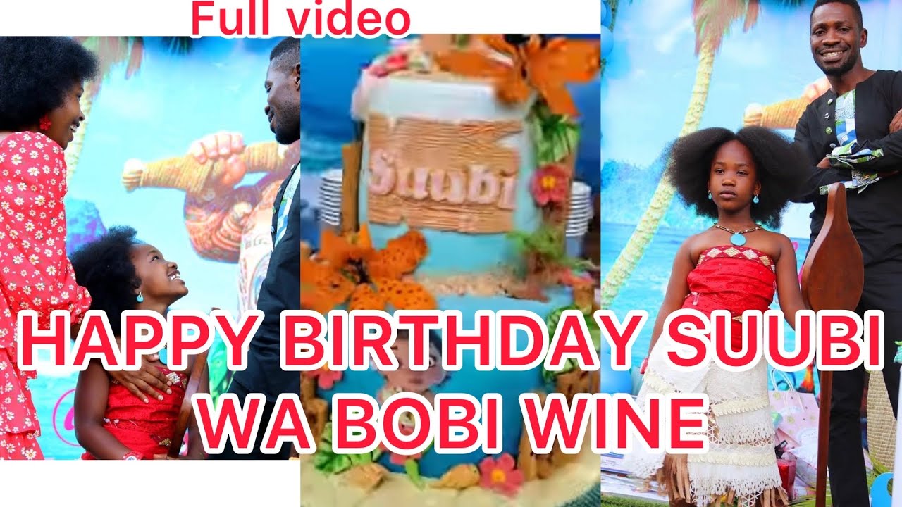 FULL BIRTHDAY EYA SUUBI SHINE MUWALA WA BOBI NE BARBIE TOSUBWA 🥰 ...