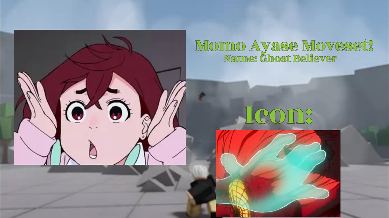 Momo Ayase Moveset! (Ghost Believer) - YouTube