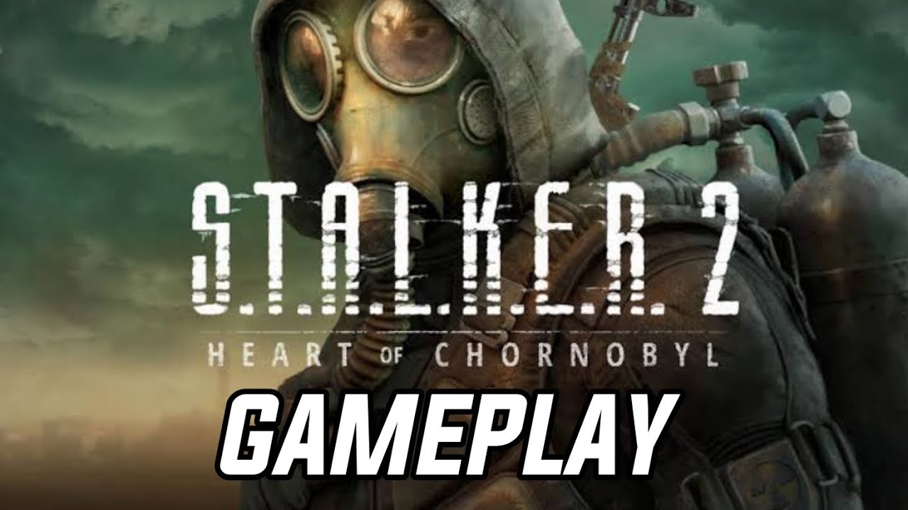 S.T.A.L.K.E.R. 2: Heart of Chernobyl - ( GAMEPLAY - YouTube