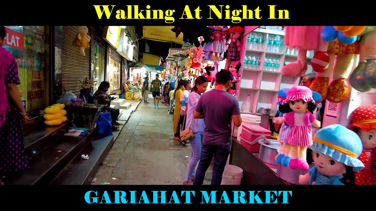 Walking At Night In GARIAHAT MARKET, Kolkata, West Bengal | India ...
