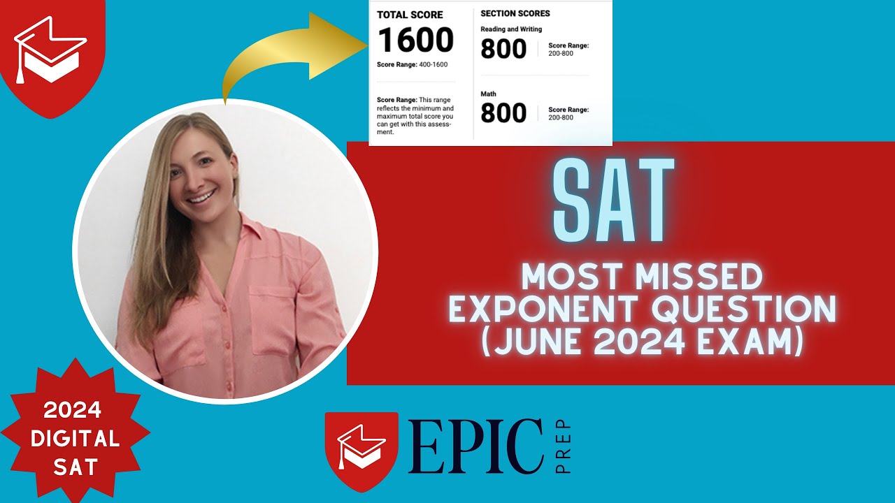 Most Missed SAT Math Exponent Questions on June 2024 Digital SAT exam ...