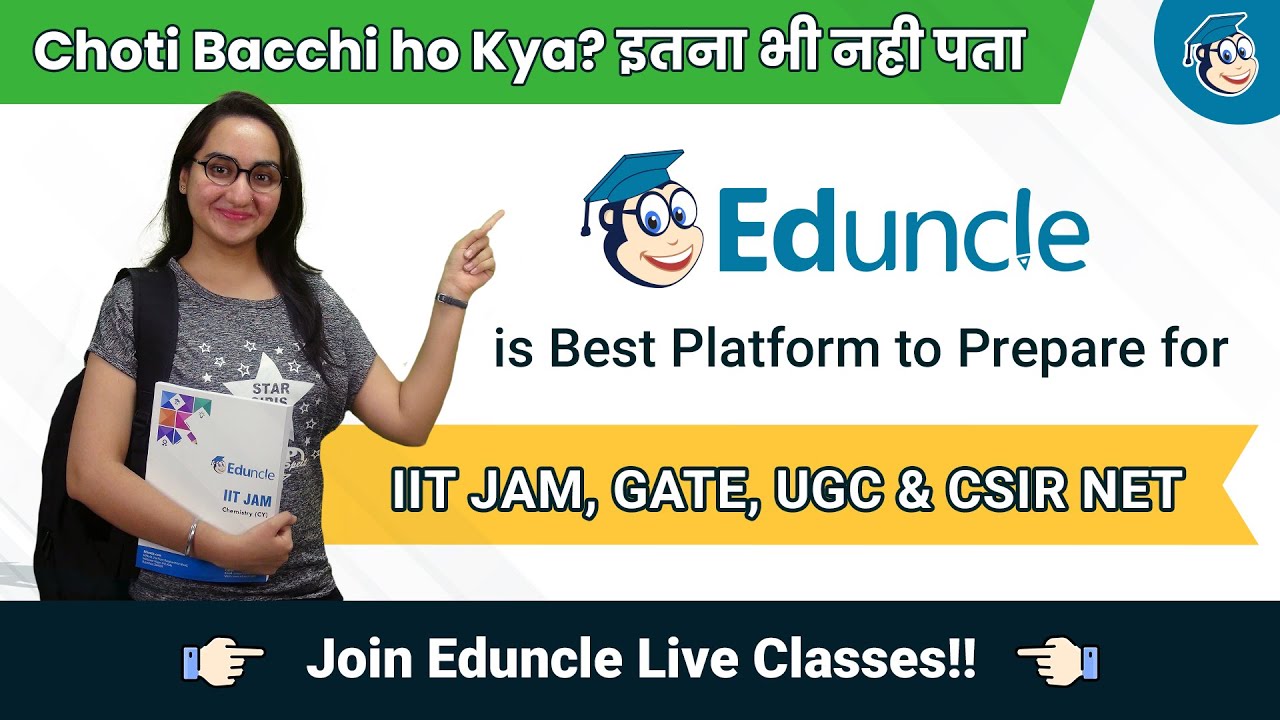 Choti Bacchi Ho Kya? Itna Bhi Nhi Pata- Eduncle is Best to Prepare for ...