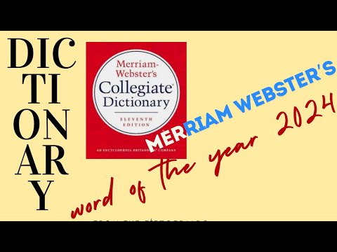 Merriam webster’s words of 2024 Geçen yıla damga vuran kelimeler