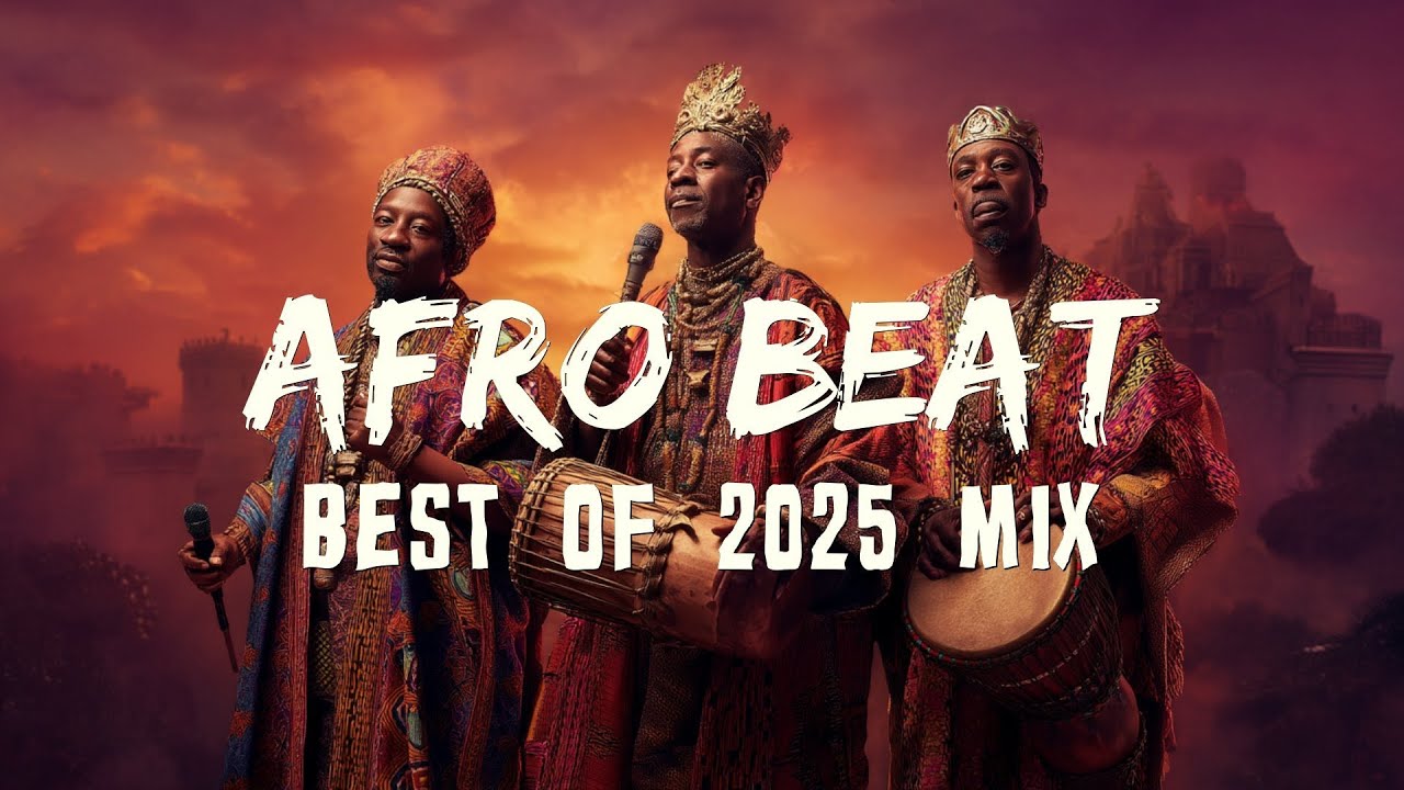 AFROBEAT PARTY MIX 2025 🎶 🔥 NONSTOP VIBE SESSION | THE SOUND OF THE ...