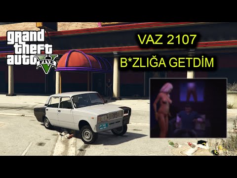 GTA 5 B*ZLIĞA GETDİM - VAZ 2107 ( 2 TƏKƏR)