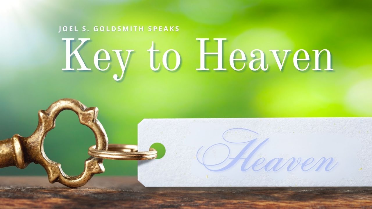 Key To Heaven - Joel S. Goldsmith Speaks - YouTube
