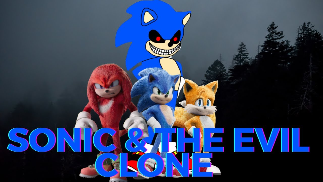Sonic & the Evil Clone (The Full Movie) - YouTube