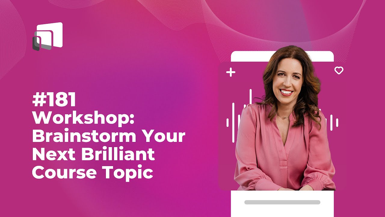Workshop: Brainstorm Your Next Brilliant Course Topic - YouTube