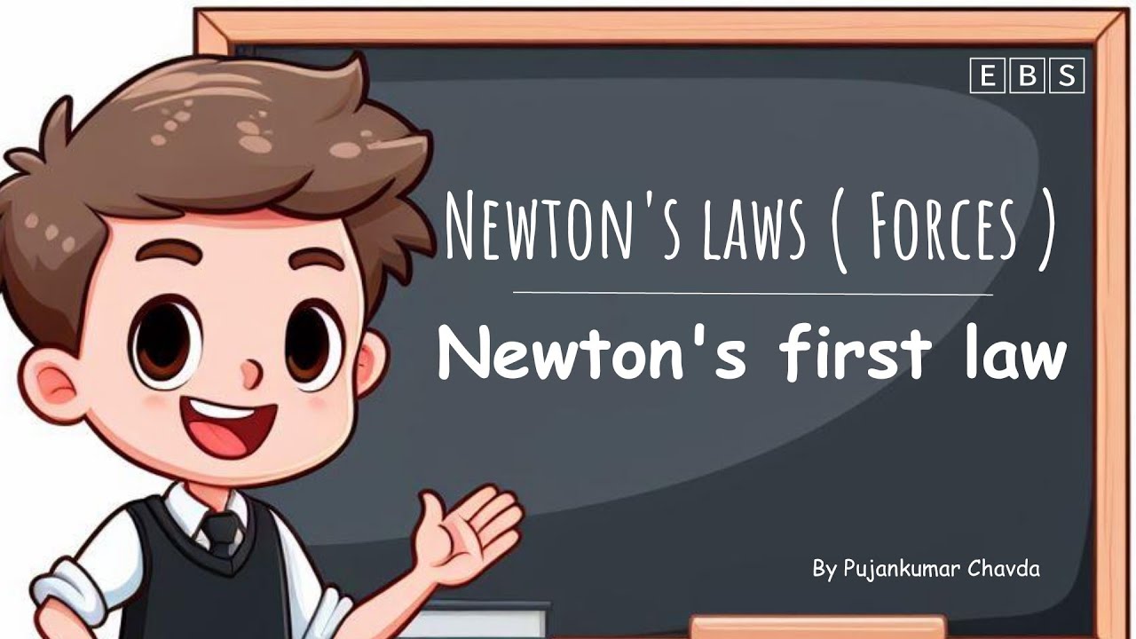 Newton's first law of motion | Inertia | Newton's laws (Forces ...
