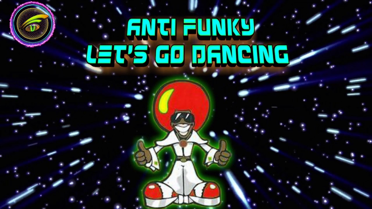 ANTI FUNKY_Let's Go Dancing (are you ready) extended rmx 1998 - YouTube