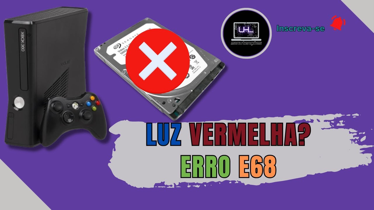 XBOX ERRO E68 E MANUTENÇÃO PREVENTIVA! - YouTube