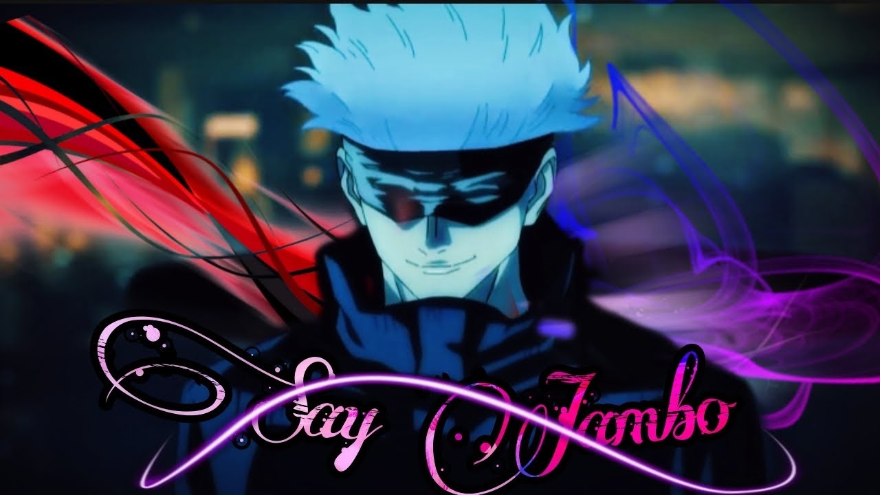 Say Jambo - Anime Mix 120 subs 💙🥳💫 Badass Edit/AMV - YouTube