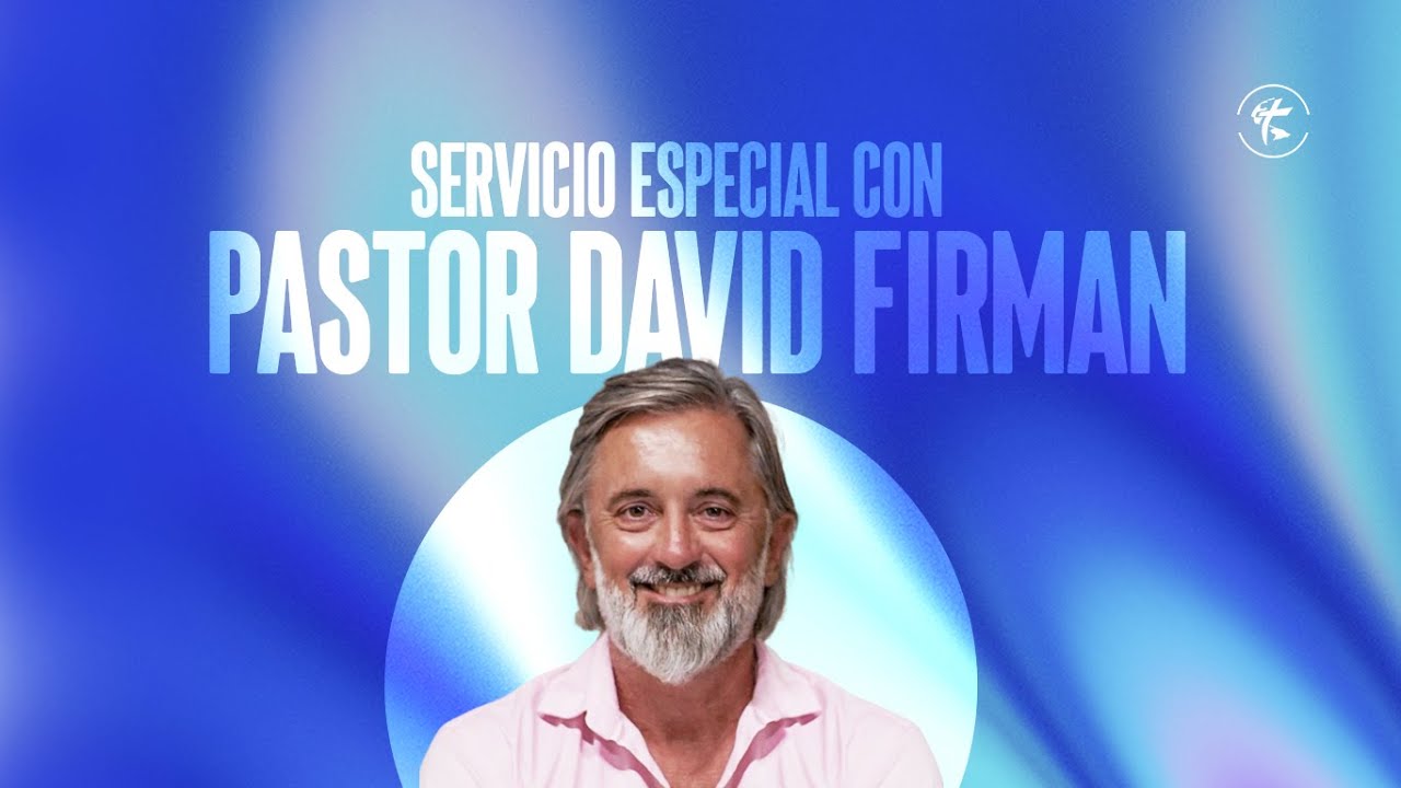 Servicio presencial Especial en vivo - Ps. David Firman - YouTube