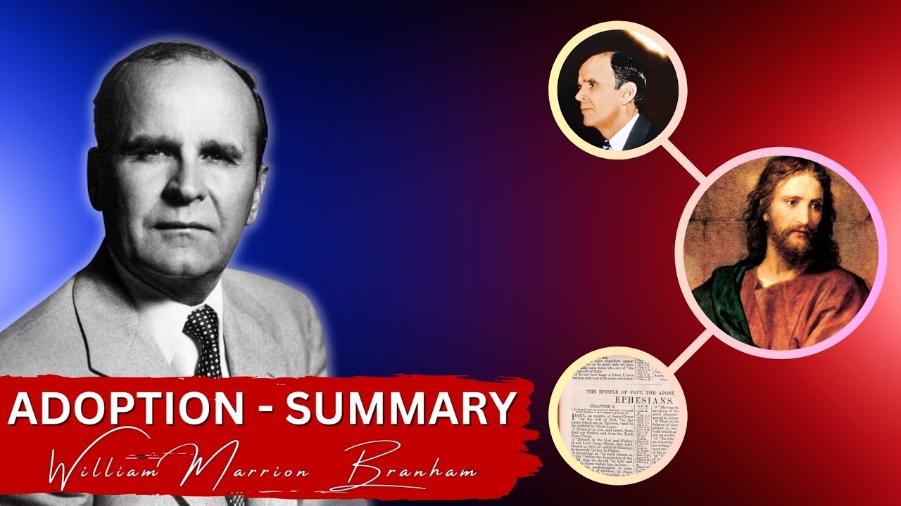 Adoption Series (Animated Summary) || William Branham - YouTube