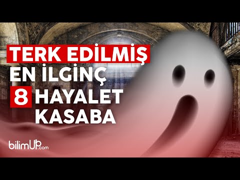 🕵🏻‍♂️ KEŞFEDİLMEYİ BEKLEYEN 8 HAYALET KASABA