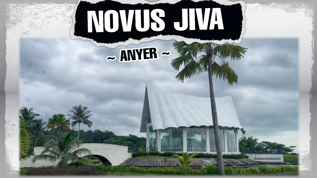 NOVUS JIVA , Anyer : Panorama Sunset Terindah di Anyer , Resort mewah ...