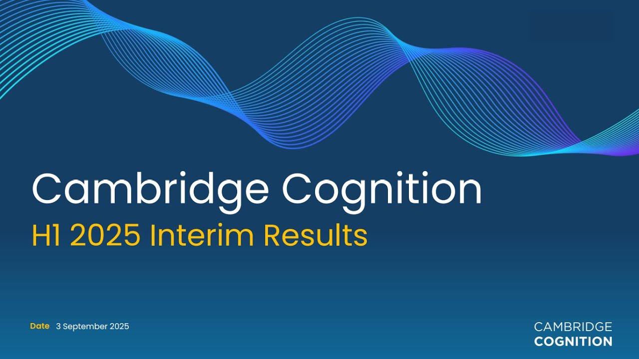CAMBRIDGE COGNITION HOLDINGS PLC - 2025 Interim Results - YouTube