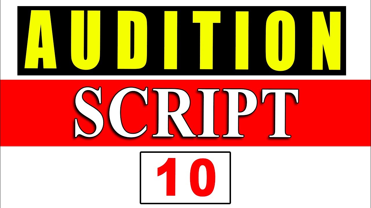 Acting Scripts To Practice At Home | Acting Script For Audition In ...