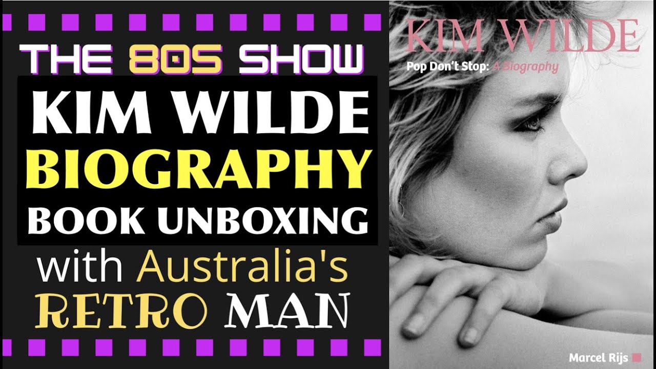 Kim Wilde Biography Book Unboxing - YouTube