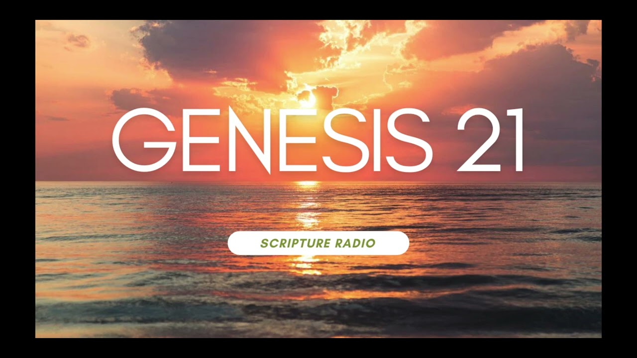 Genesis Chapter 21: #jesus #biblereading #God - YouTube