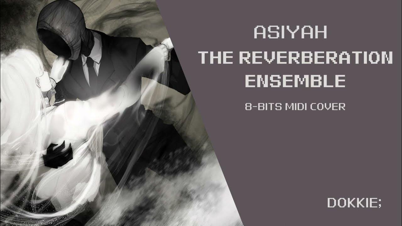 The Reverberation Ensembles (Asiyah) - Library Of Ruina. / 8-bits MIDI cover. - YouTube