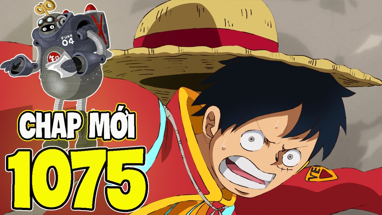 Chap Mới One Piece 1075 - LUFFY Hồi Phục !!! PUNK 04 Pythagoras Là Kẻ ...