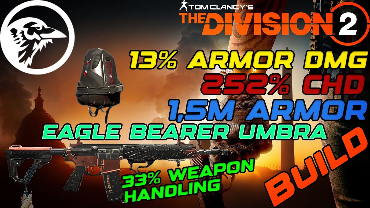 💥 Division 2 Eagle Bearer Umbra PvP Build 2025 | 52% Crit Chance, 252% ...